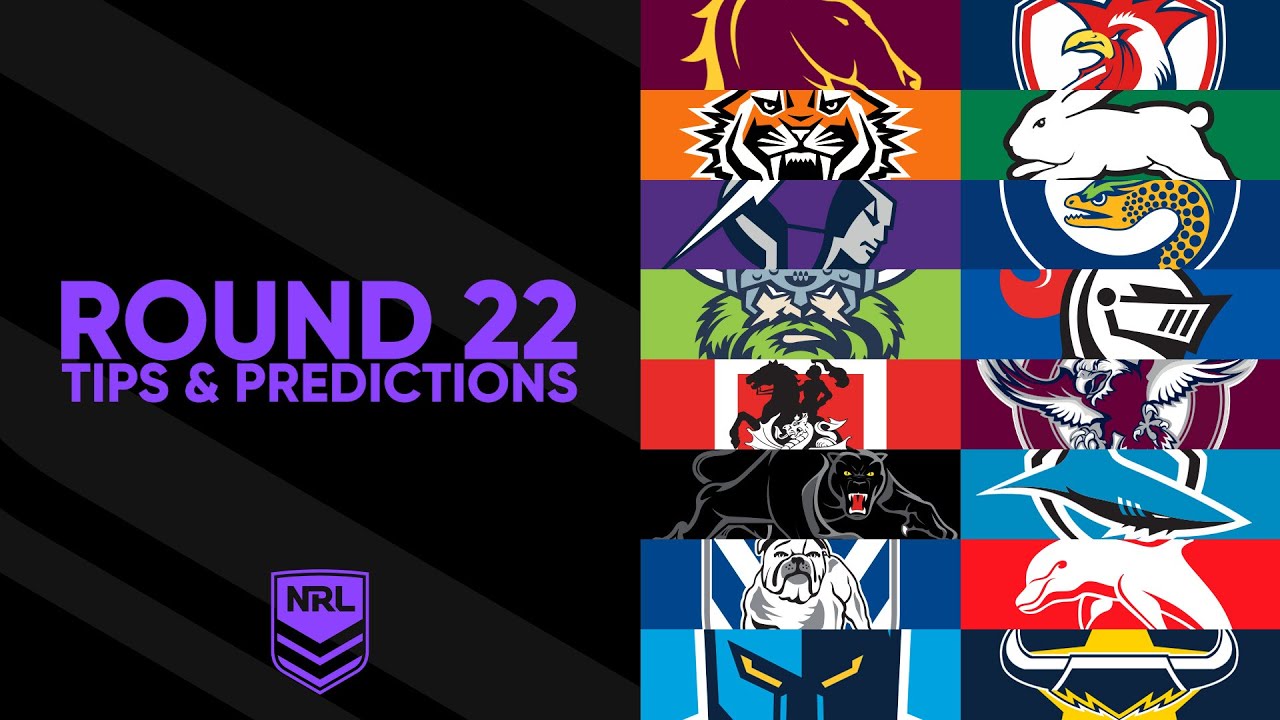 NRL Tips & Predictions | Round 22 | NRL 2023 - YouTube