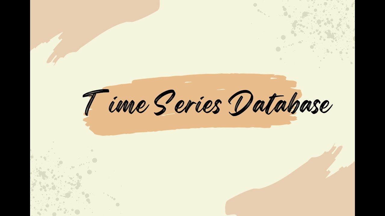 Whats Tsdb Time Series Database When To Use One Youtube