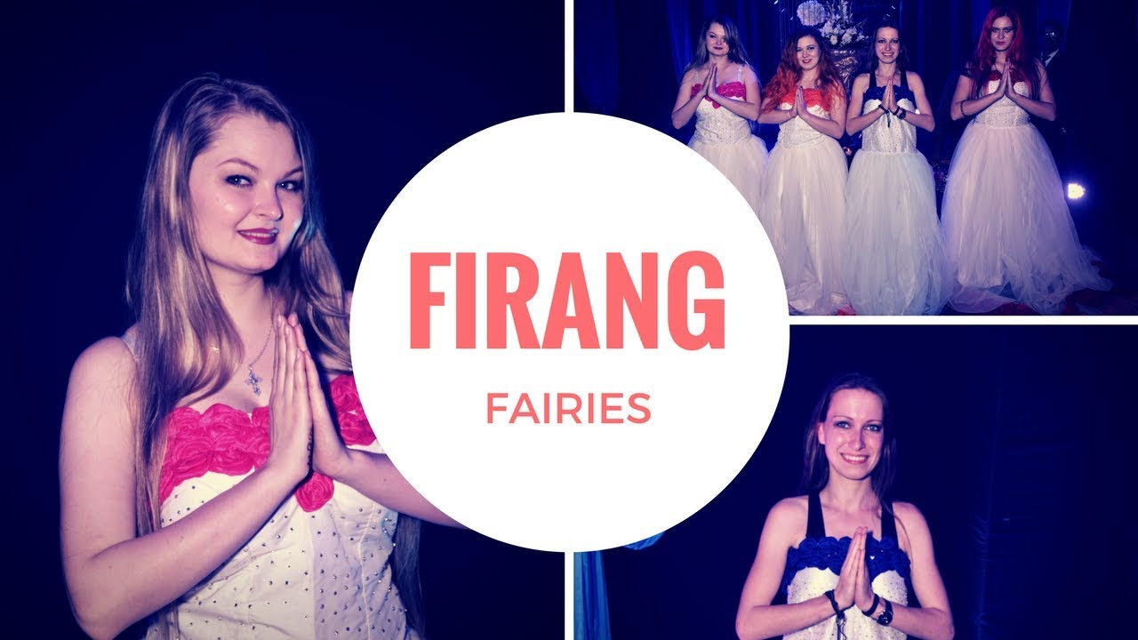 FIRANG FAIRIES Welcome Concept by weddingindelhi.com - YouTube