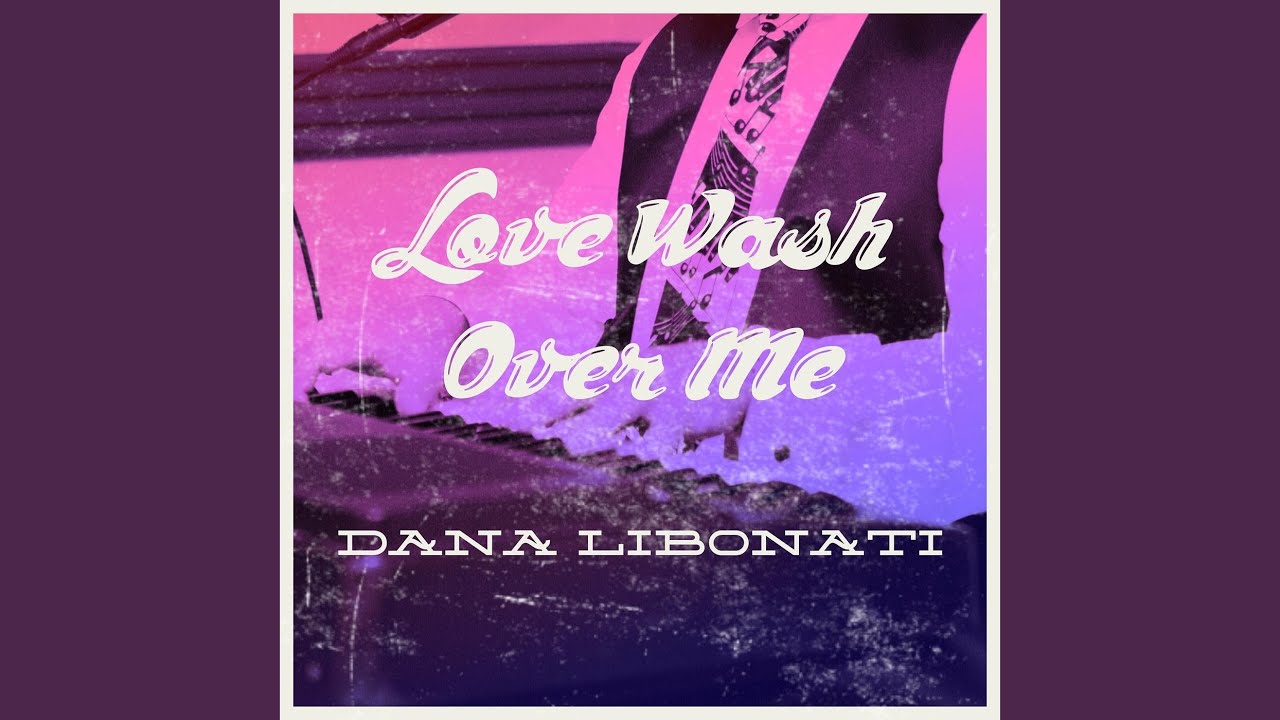 Love Wash Over Me - YouTube