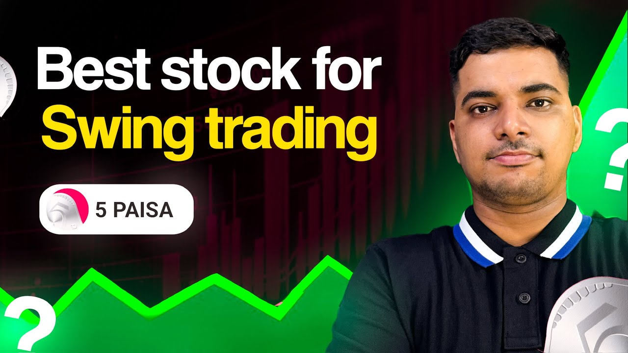 Best Stock for Swing Trading | How to Select Stocks for Swing Trading ...