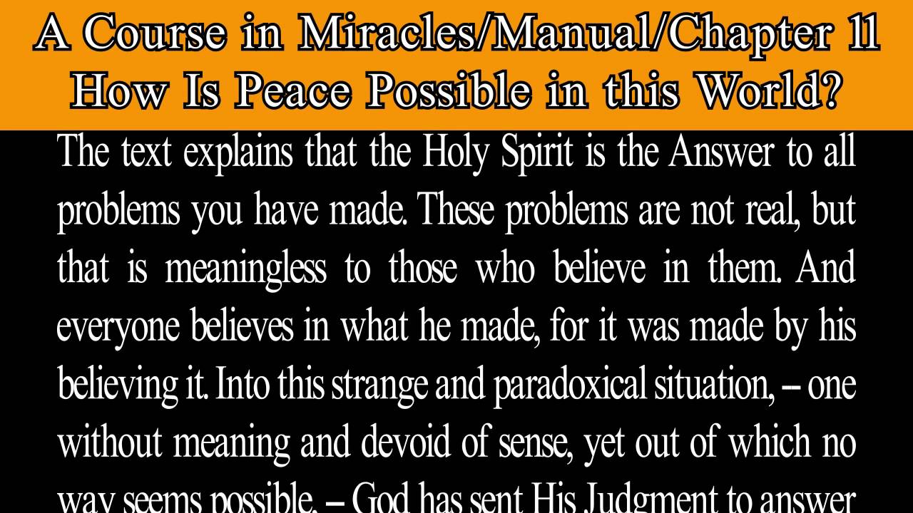 Manual for Teachers. Ch 11. How Is Peace Possible in this World ? - YouTube