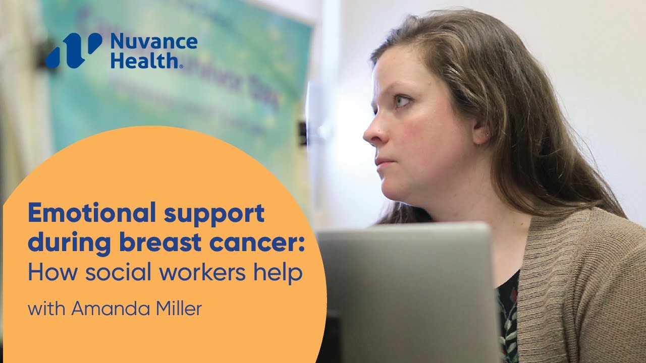 Emotional Support During Breast Cancer: How Social Workers Help - YouTube