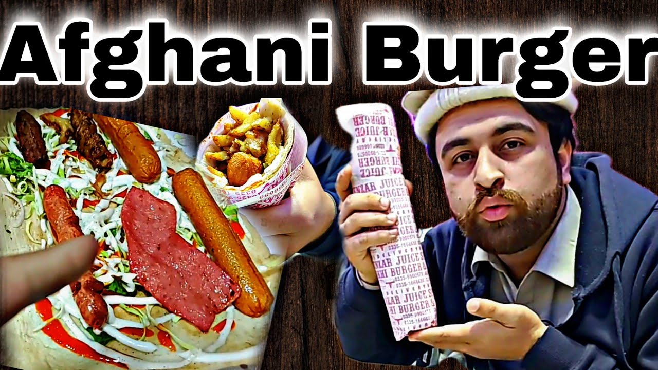 Afghani burger | افغانی برگر | peshawar | food vlog - YouTube
