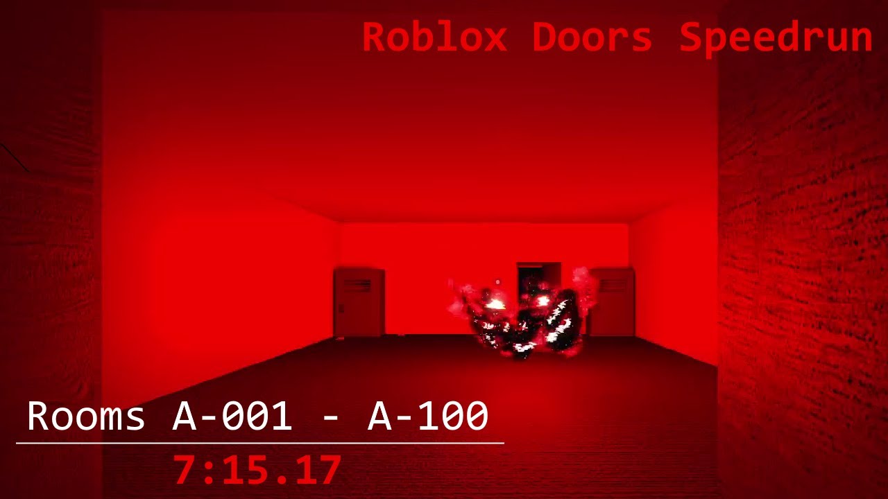 Roblox Doors Speedrun | Rooms A-001 - A-100 Cathegory | 7:15.17 - YouTube