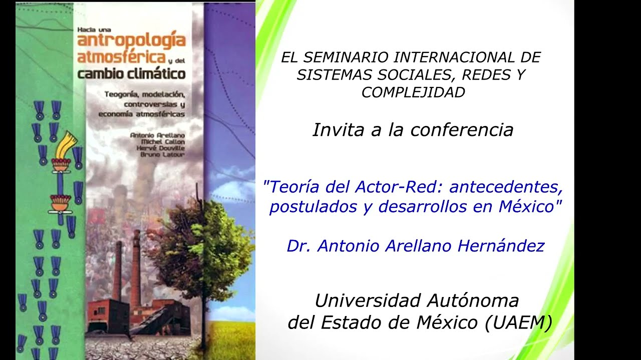 "Teoría del Actor-Red: antecedentes, postulados y desarrollos en México ...