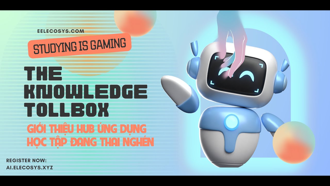 The Knowledge Toolbox by ELECOSYS Sản phẩm StudyHub - Trình Bày Layout ...