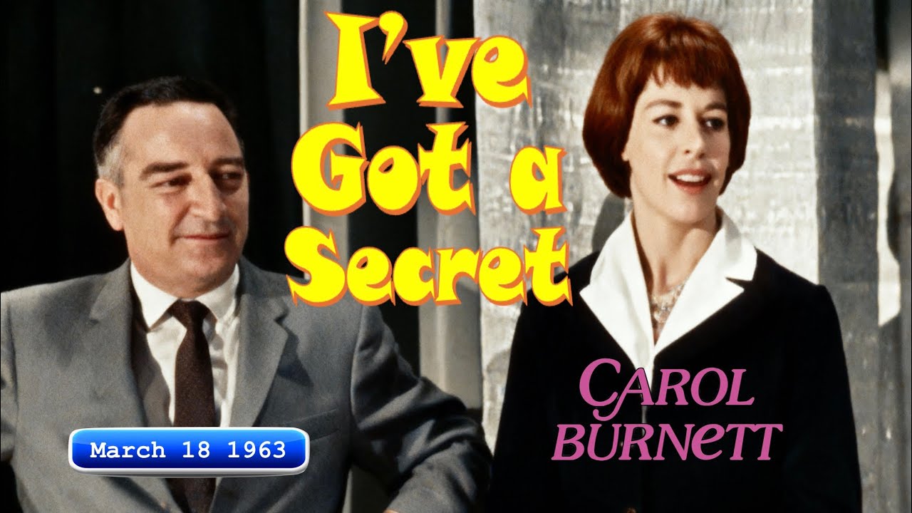 I’ve Got a Secret March 18, 1963 - Carol Burnett - YouTube