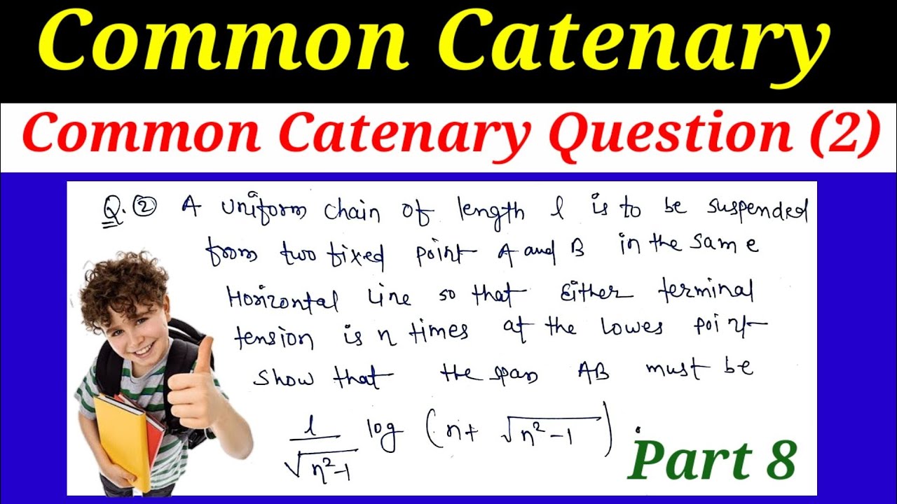 Common catenary || Question 2 || #common #catenary || - YouTube