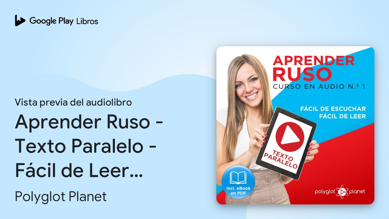 Aprender Ruso - Texto Paralelo - Fácil de Leer… de Polyglot Planet ...