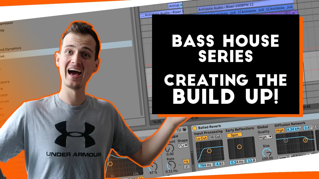 Bass House Start to Finish | EP2 Build Up - YouTube
