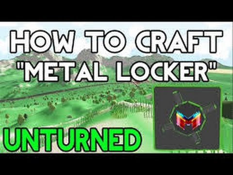 Unturned: How to craft a "Locker" - YouTube