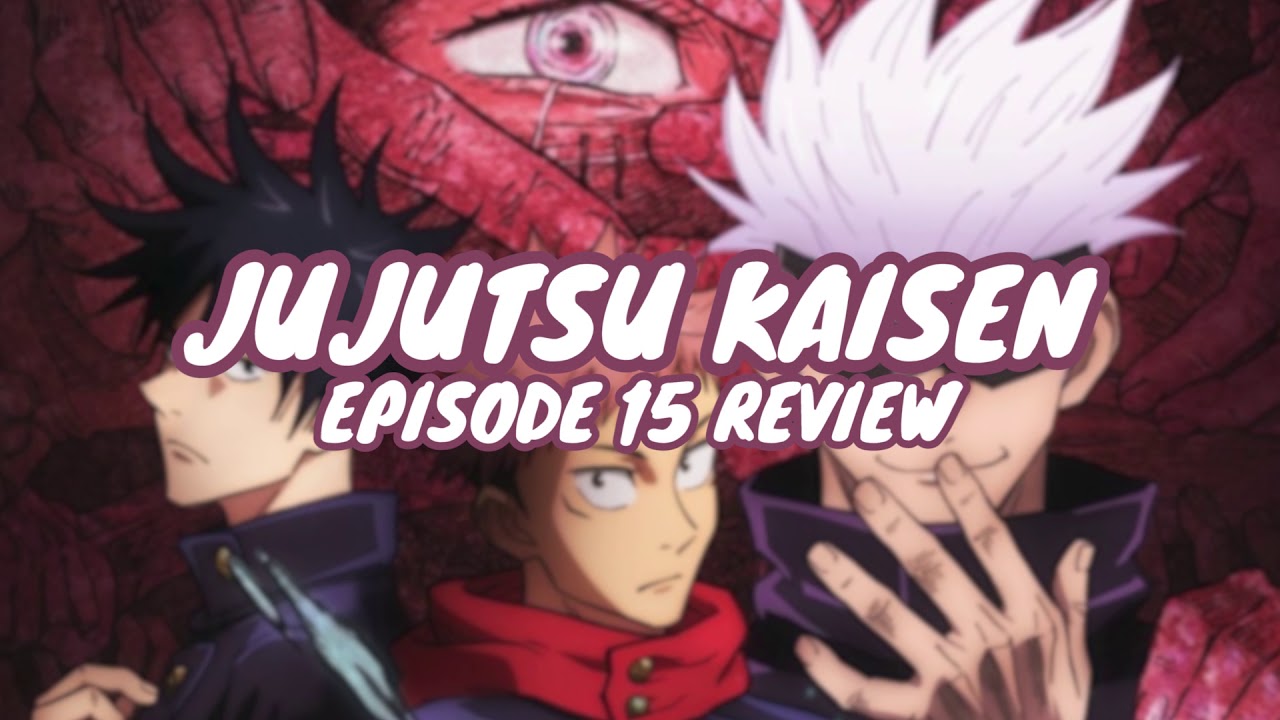 Yuji vs Toudou! | Jujutsu Kaisen Episode 15 Review - YouTube