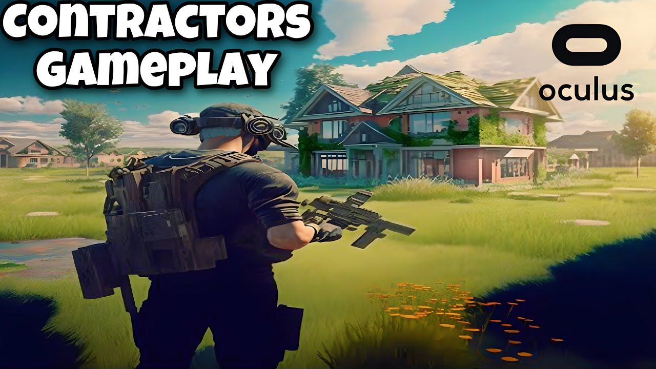 Contractors VR Multiplayer Gameplay 4K Unreal Engine Ultra Graphics ...