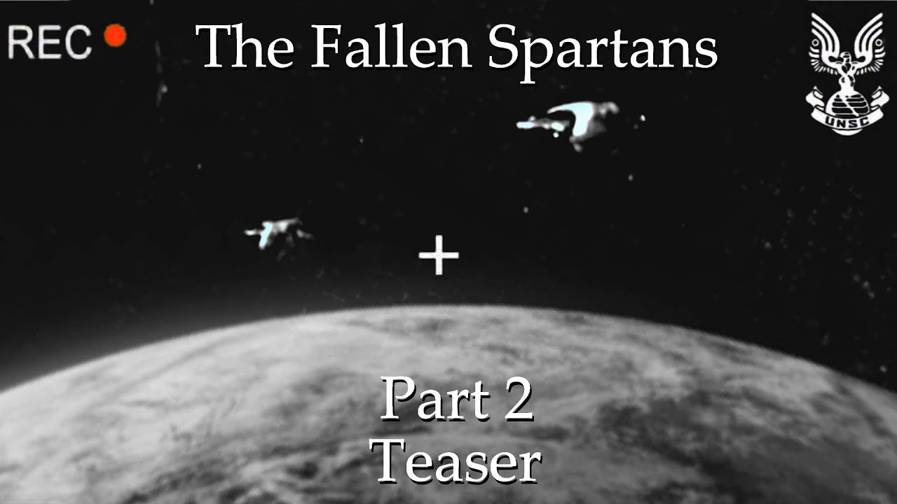 The Fallen Spartans Part 2 Teaser (Halo Machinima) - YouTube