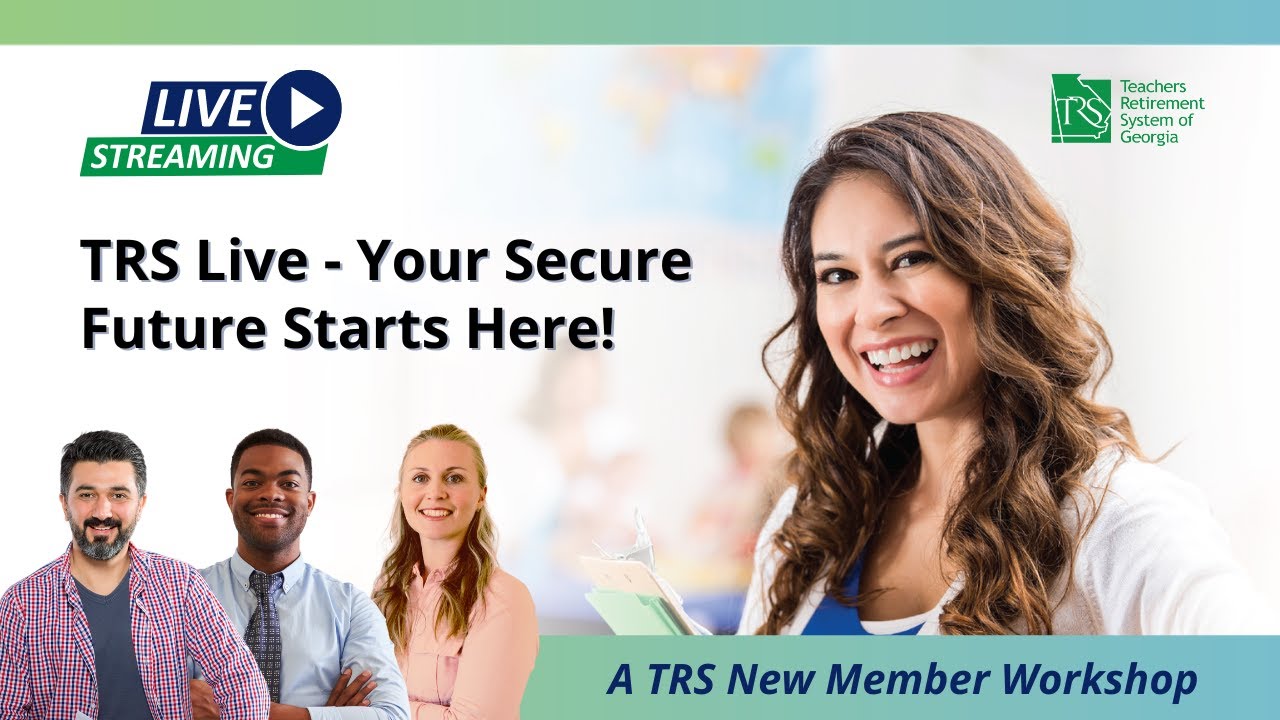 TRS Live - Your Secure Future Starts Here! A TRS New Member Event - YouTube
