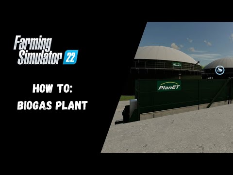 FS22 - How To: Biogas Plant - Farming Simulator 22 - YouTube