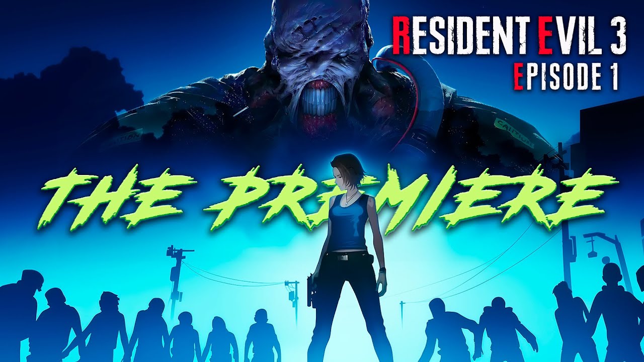 THE PREMIERE! | RESIDENT EVIL 3 REMAKE | EPISODE 1 - YouTube