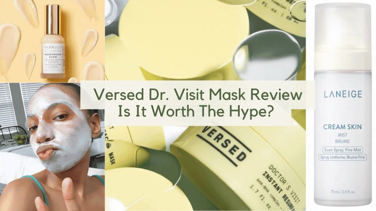 Trying Versed Doctor's Visit Resurfacing Mask. Is It Worth The Hype ...