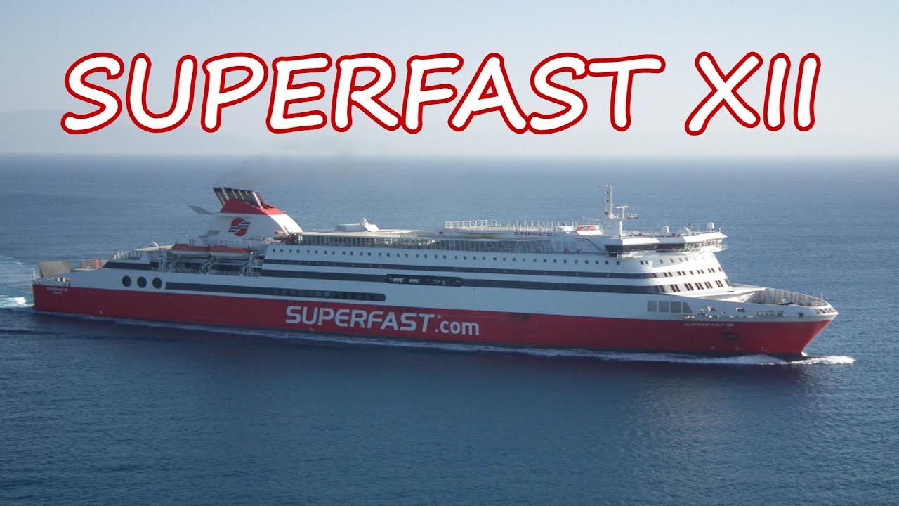 Superfast XII (Περιγραφή) - YouTube