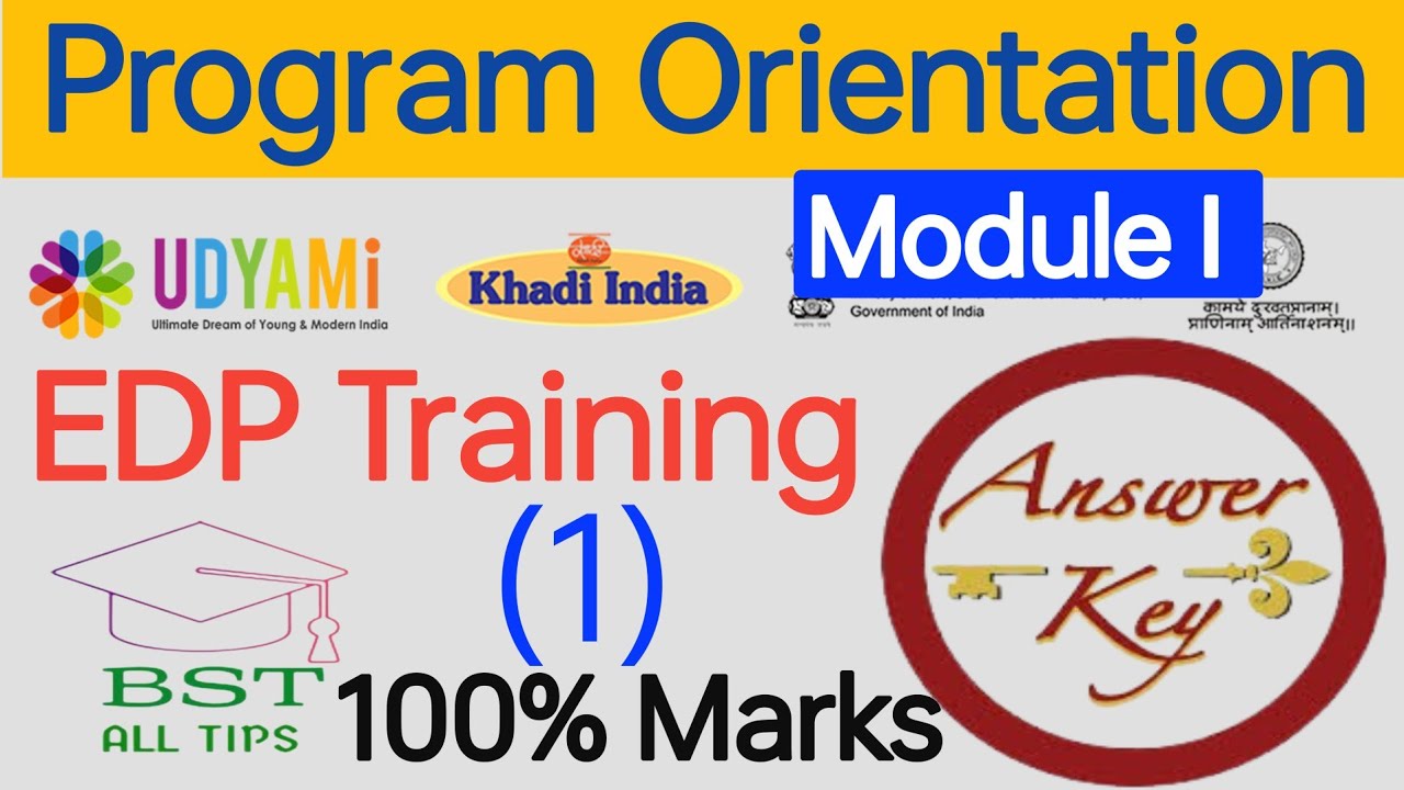 Module I Program orientation ।। edp training for Pmegp loan ।। Answer keys program Orientation ...