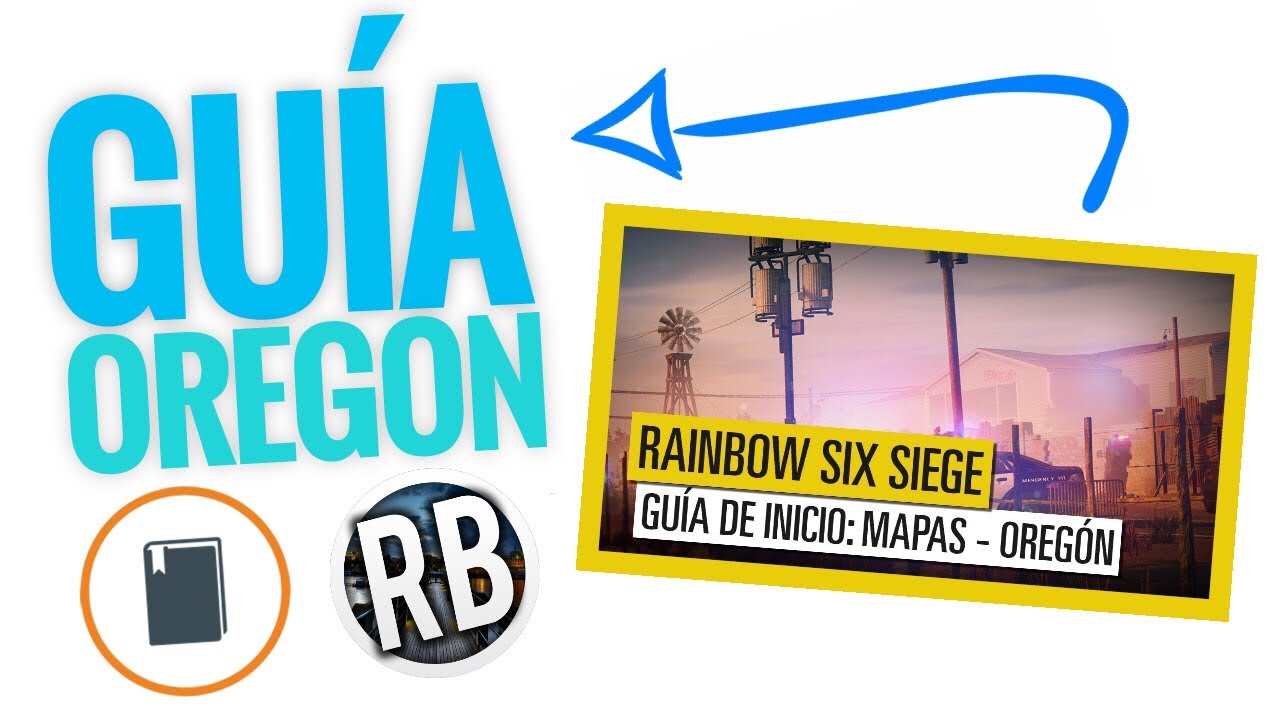 GUÍA OREGON [Defensa] - Rainbow Six Siege - PS4 , XBOX1 & PC - YouTube