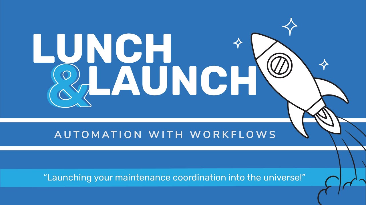 Lunch & Launch | Automation with Workflows - YouTube