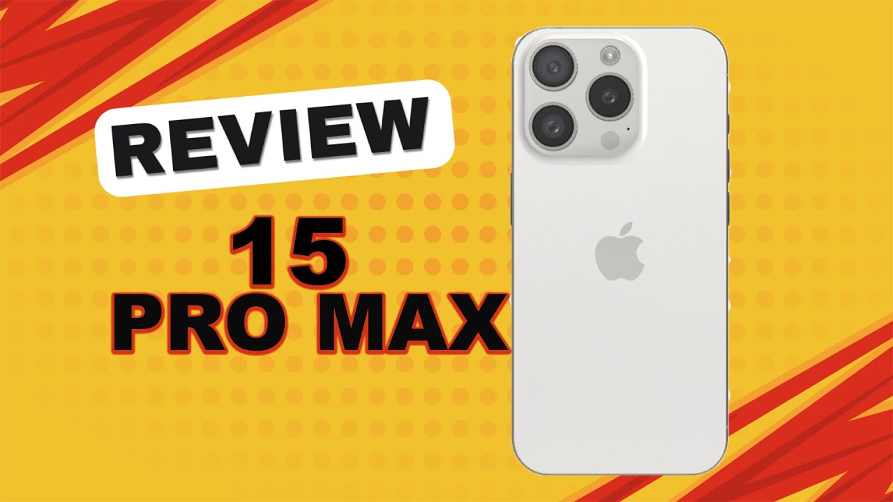 iPhone 15 Pro Max - Full Review - YouTube