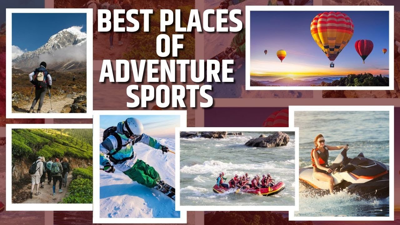 BEST PLACES OF ADVENTURE SPORTS | Best Adventure Sports In India ...