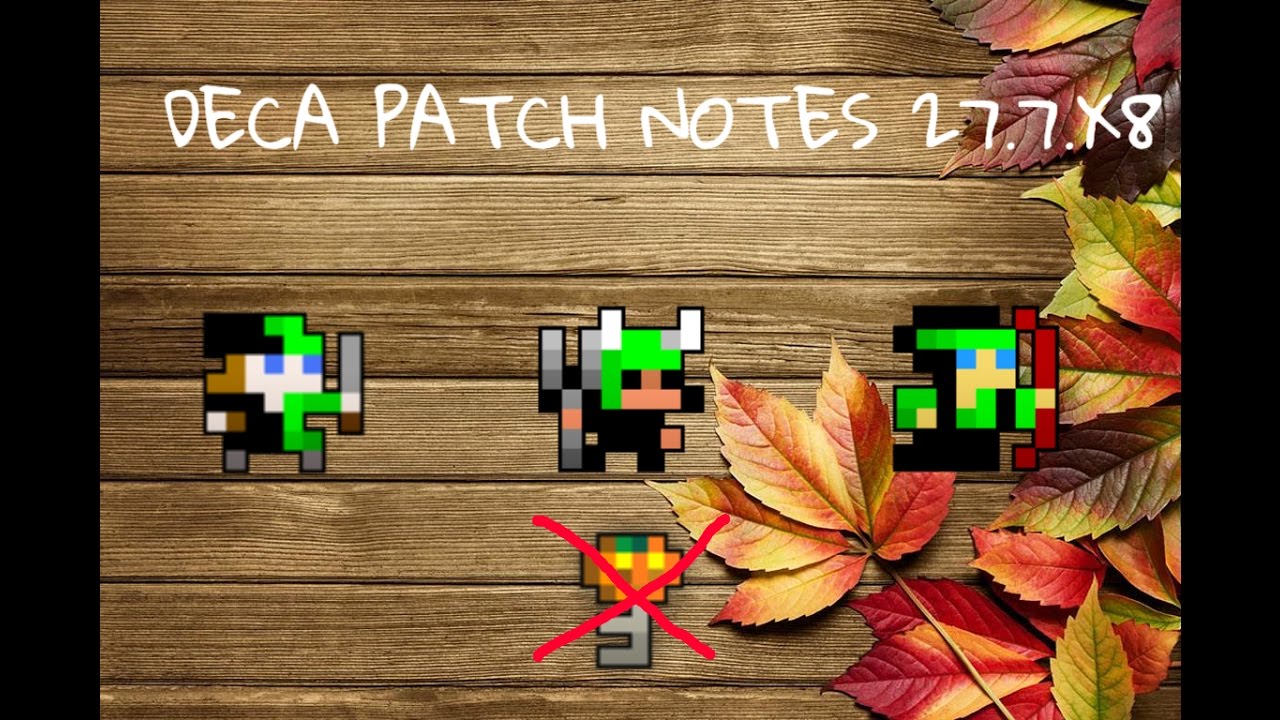 DECA PATCH NOTES 27.7.X8 - YouTube