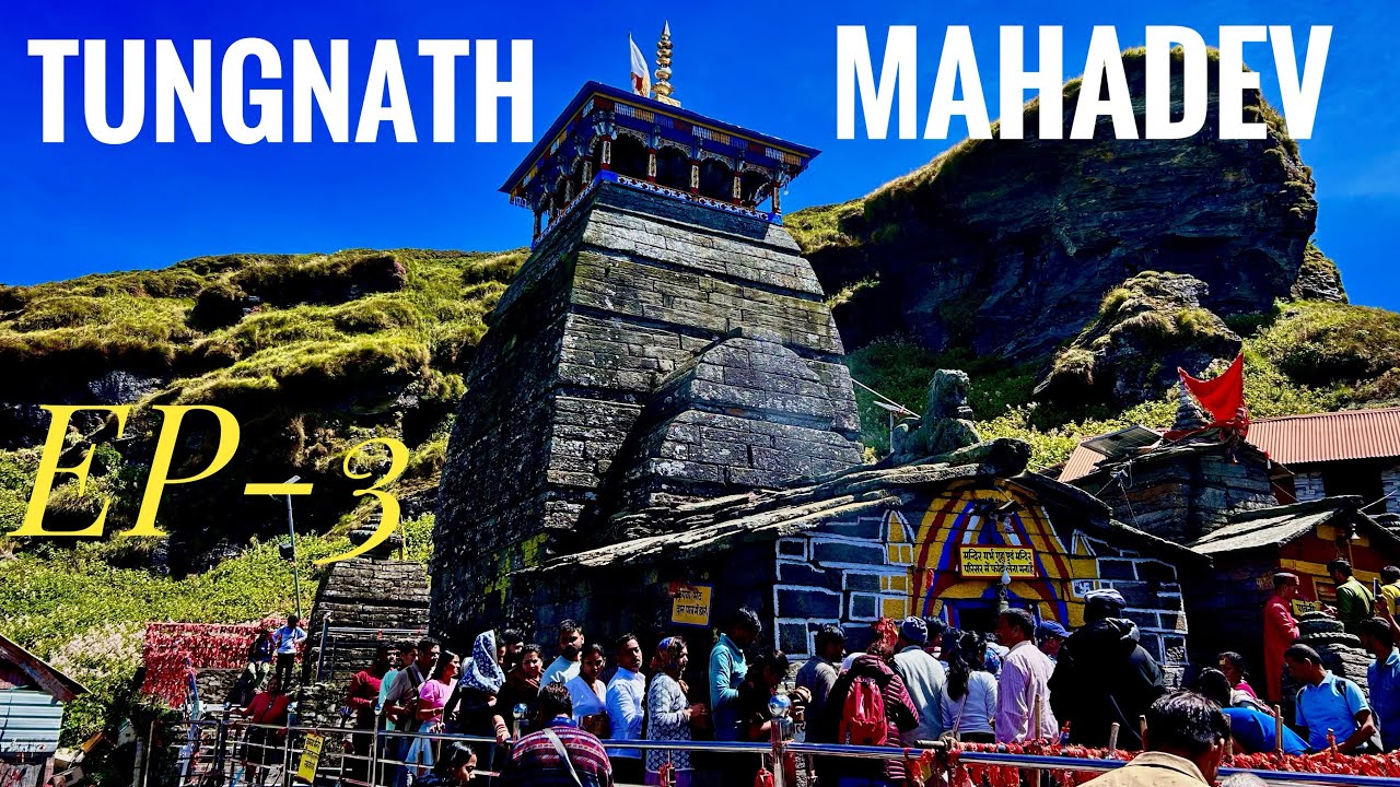 TUNGNATH | MAHADEV TEMPLE | Chopta | Worlds highest Shiva Temple - YouTube