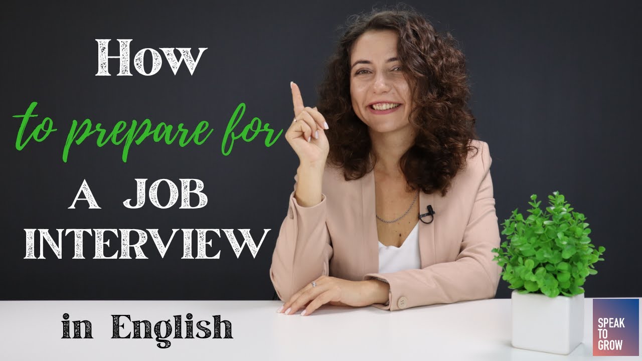 How To Prepare for a Job Interview in English - YouTube