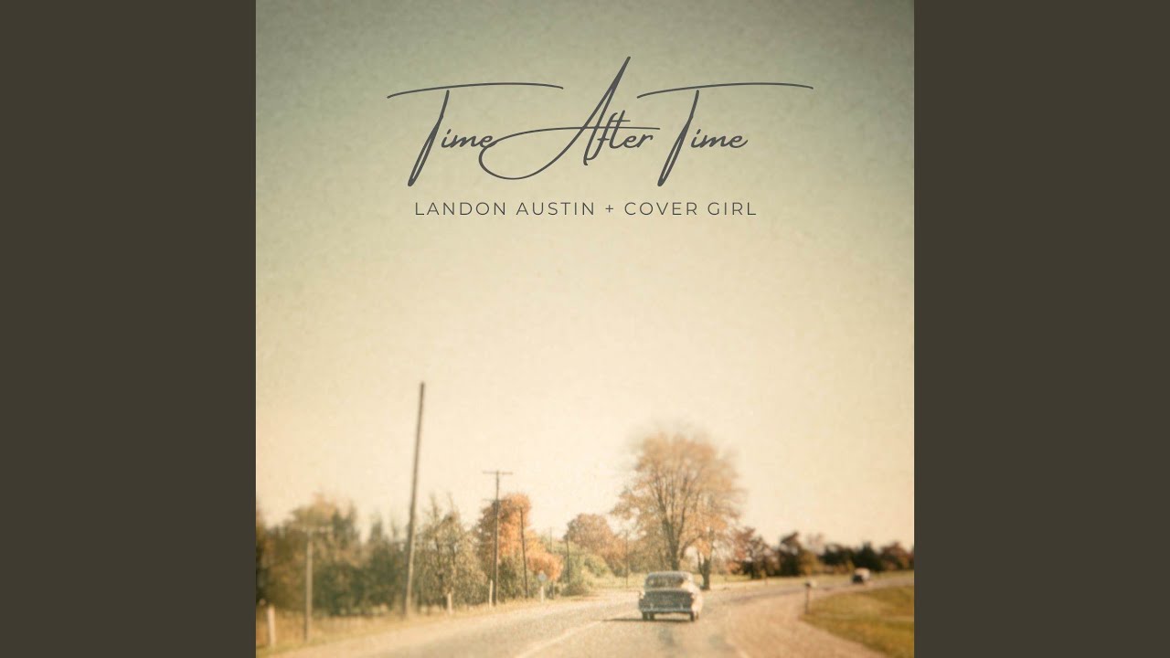 Time After Time - Acoustic - YouTube