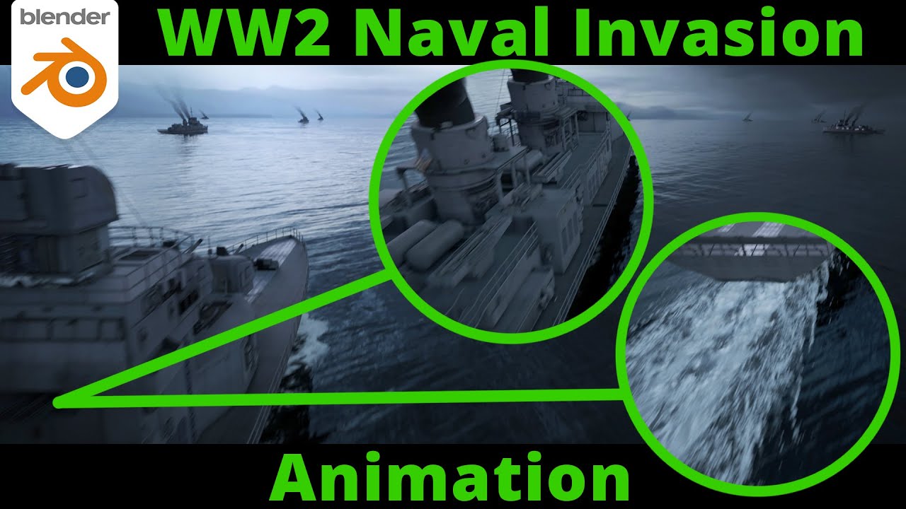Blender WW2 Naval Invasion Animation + Breakdown - YouTube