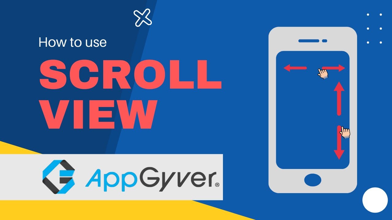 How to use Scroll View in APPGYVER | Horizontal + Vertical - YouTube