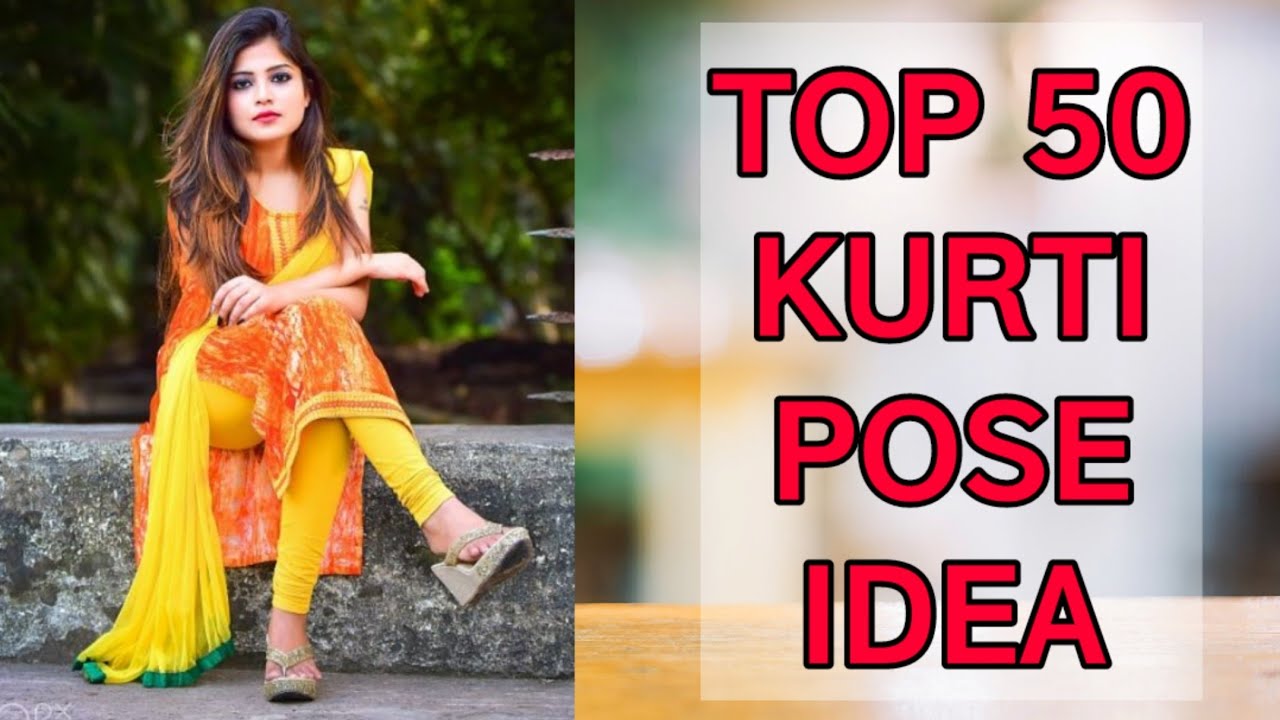 Top 50 Kurti poses for girls || Photography ideas in kurti || We are ...