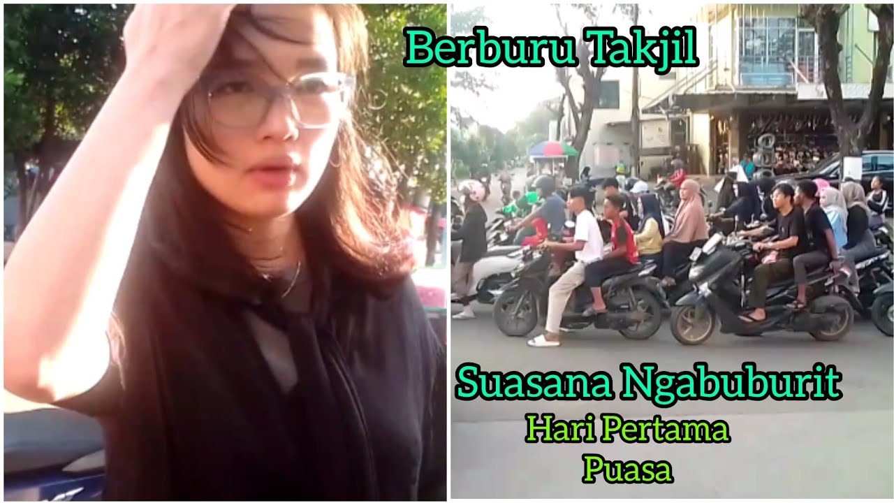 Ketemu CEWEK CANTIK Berburu Takjil Buka Puasa Hari Pertama Suasana Ngabuburit Ramadhan 1446 H ...