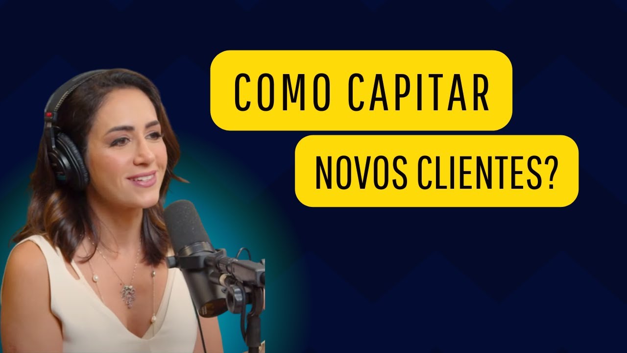 Como capitar novos clientes? - YouTube