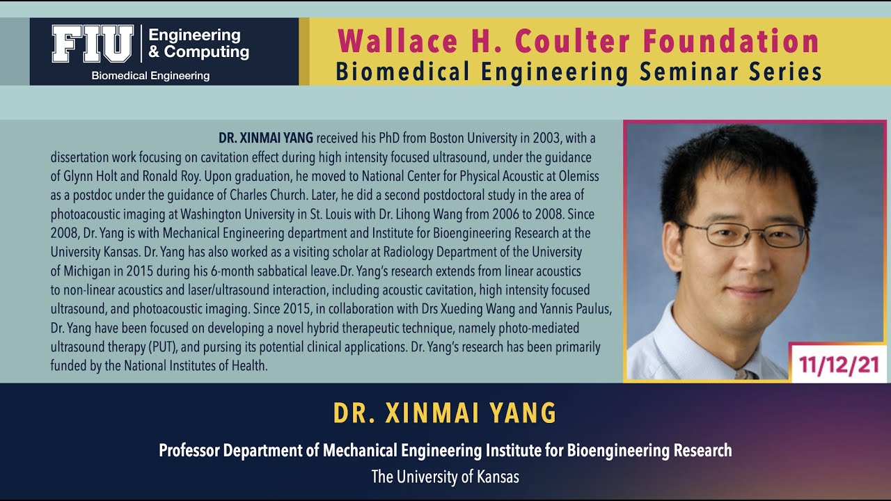 Dr. Xinmai Yang @ FIU's Wallace Coulter Foundation Biomedical ...