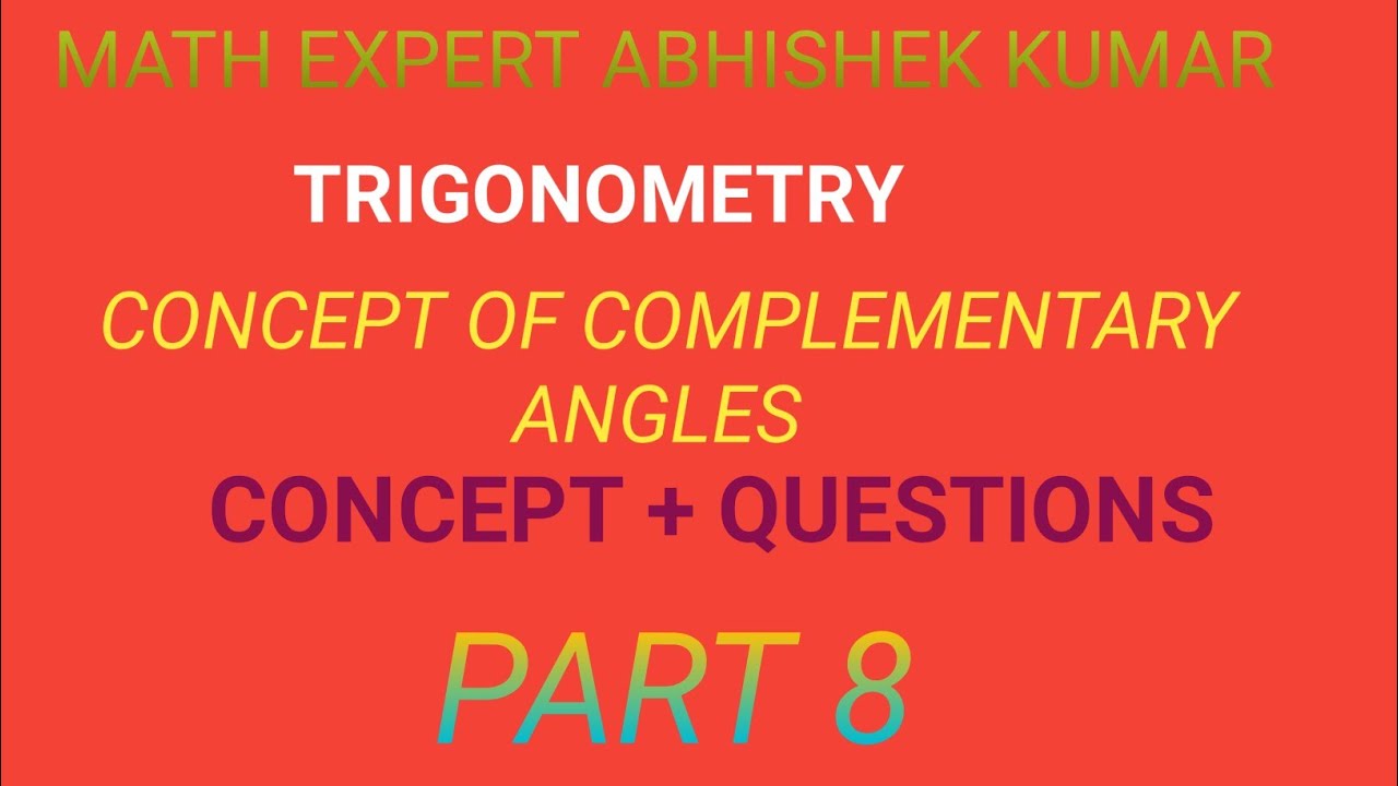 MATH EXPERT ABHISHEK KUMAR, TRIGONOMETRY BEST CONCEPT, CONCEPT OF ...