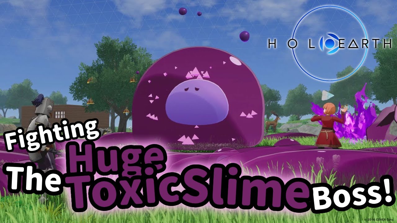 Fighting the Huge Toxic Slime in Holoearth! - YouTube