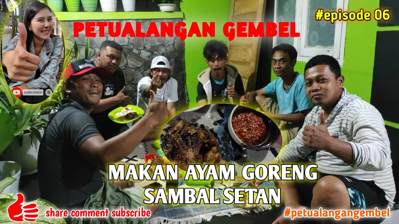 Gembel makan ayam goreng sambel setan | petualangan gembel - YouTube