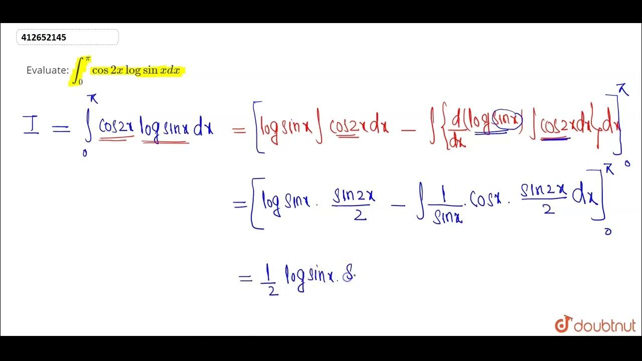 Evaluate: int_0^pi cos 2x log sin x dx | CLASS 12 | INTEGRALS | MATHS | Doubtnut - YouTube