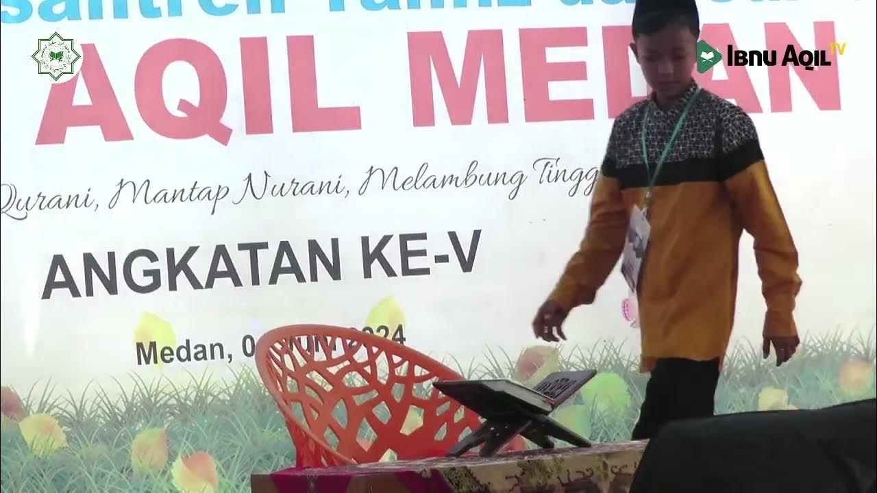 [LIVE] Wisuda Akbar T.P. 2023 - 2024 • Pesantren Tahfiz Qur'an dan Sains Ibnu Aqil - YouTube