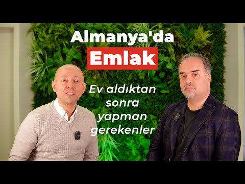 Almanya'da ev aldıktan sonra unutma!