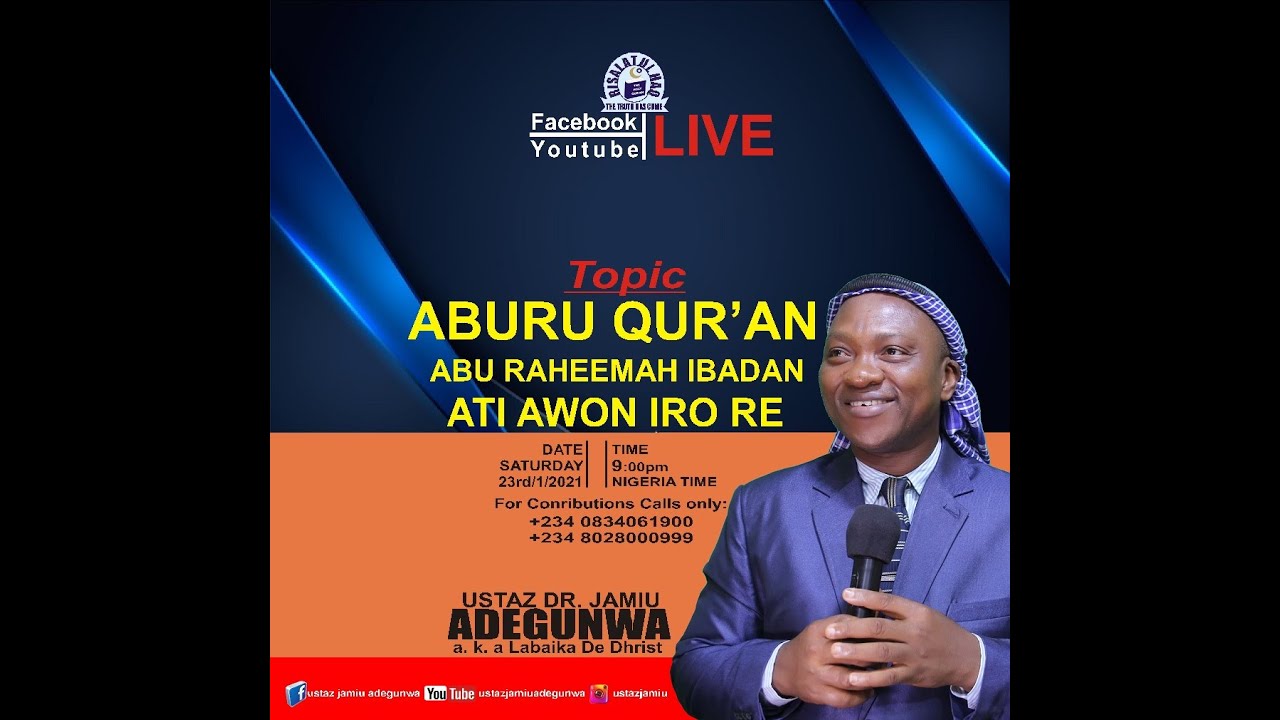 USTAZJAMIU | ABURU QURAN ABU RAHEEMAH IBADAN ATI AWON IRO RE - YouTube