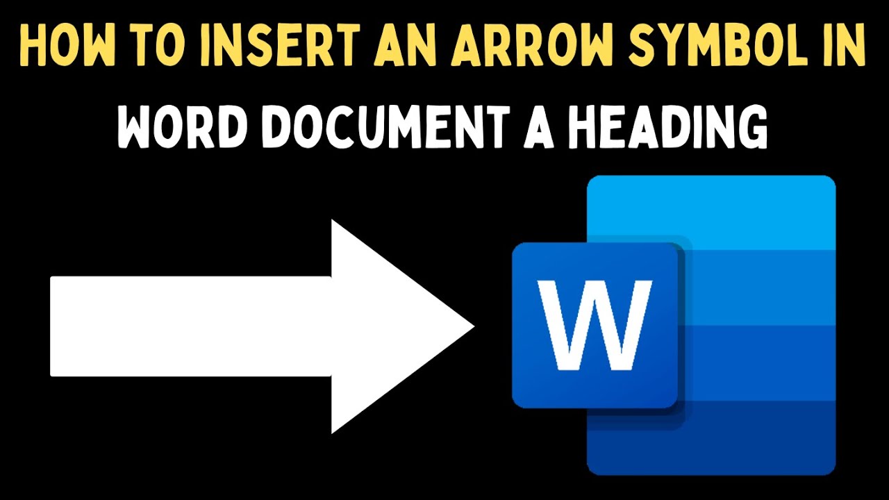 How to Insert An Arrow Symbol in Microsoft Word Document on Windows 11 ...