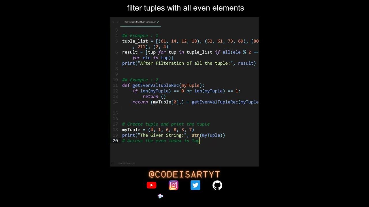 3 Ways to Filter tuples with all even elements in Python | Python Examples | Python Coding ...