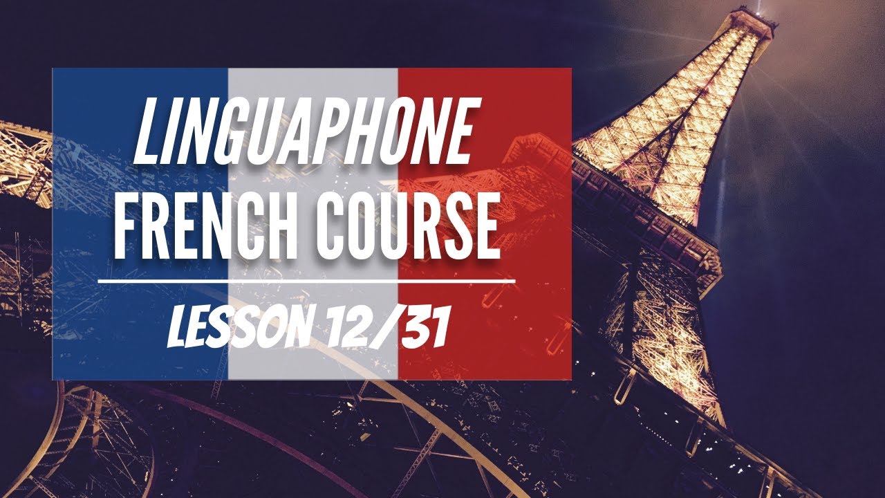 (12/31) Linguaphone French Course | Comprehensible Input - YouTube