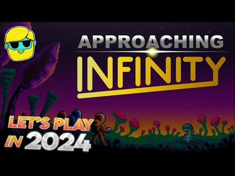 Approaching Infinity | Let's Play For the First Time in 2024 | Episode ...